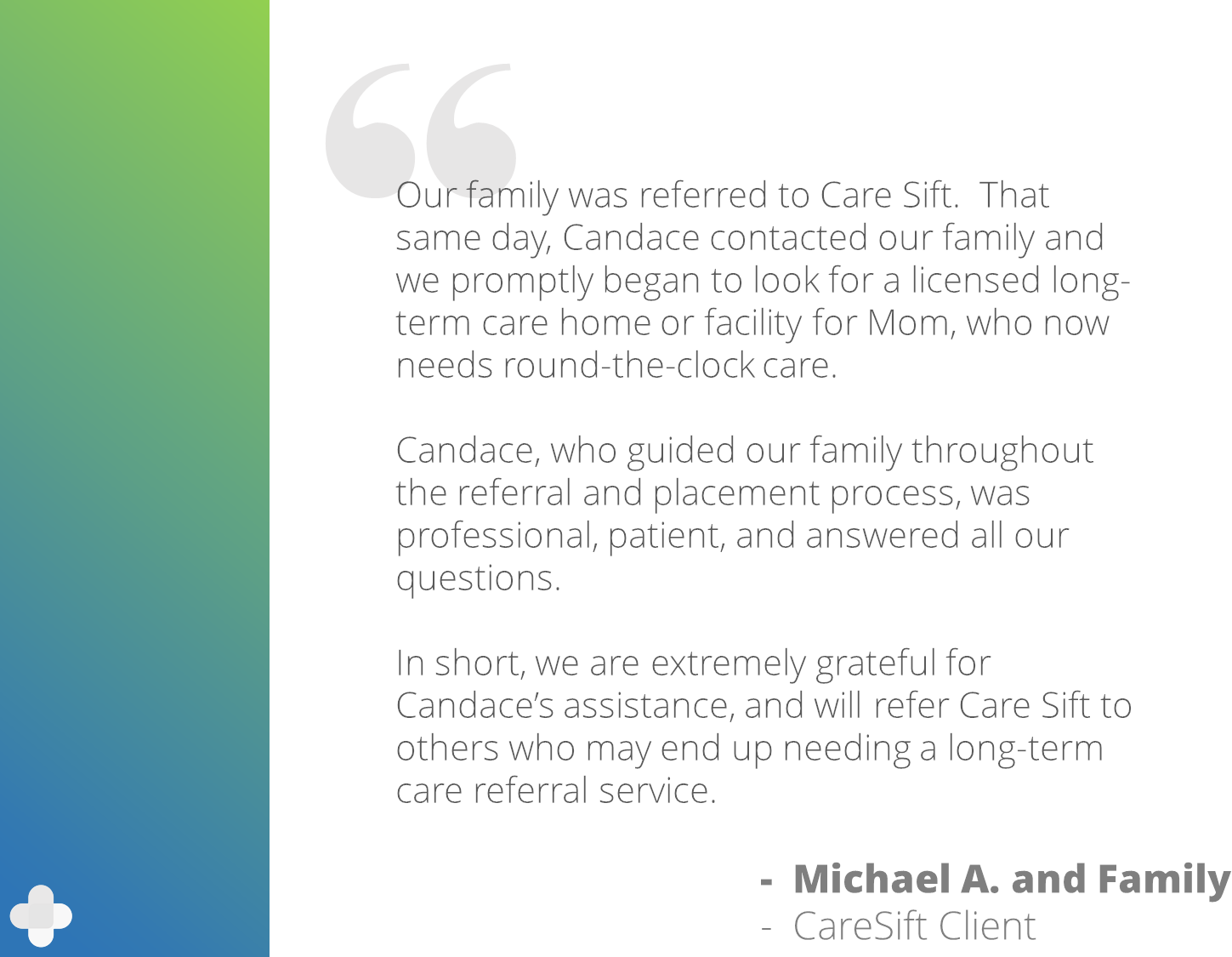Michael A. and Family Testimonial - CareSift