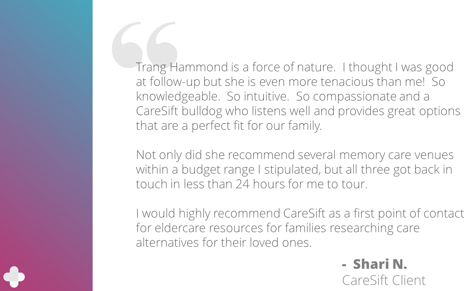 Shari N. Testimonial - CareSift